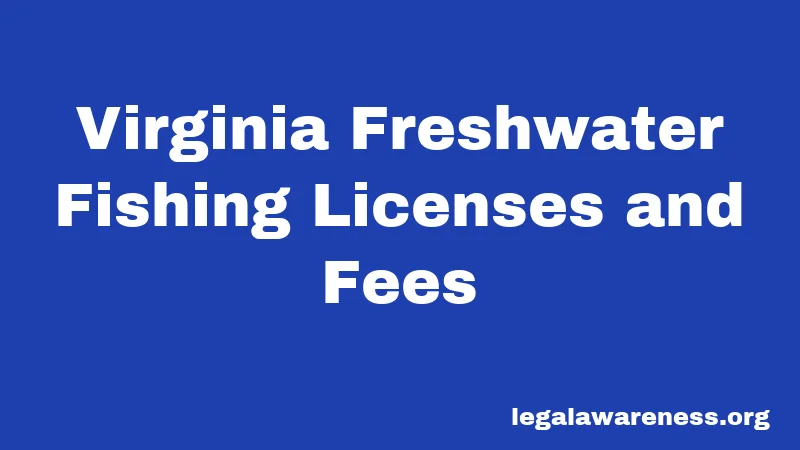 Virginia Fishing Laws In 2026: A Complete Guide For Every Angler