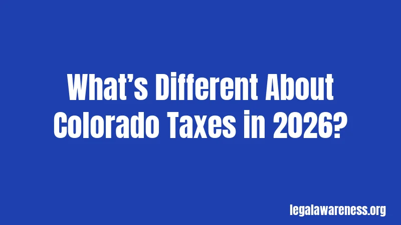 Tax Laws In Colorado (2026): Changes That Hit Your Wallet